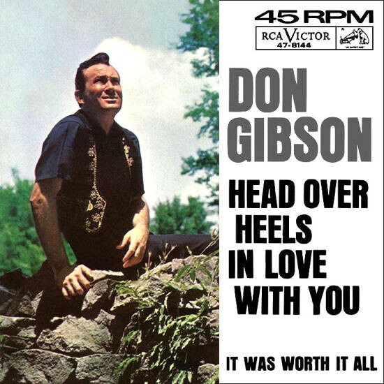 ・アーティスト Don Gibson ・タイトル It Was Worth It All / Head Over Heels In Love With You ・レーベル・型番 RCA VICTOR 478144 ・フォーマット 7インチレ...