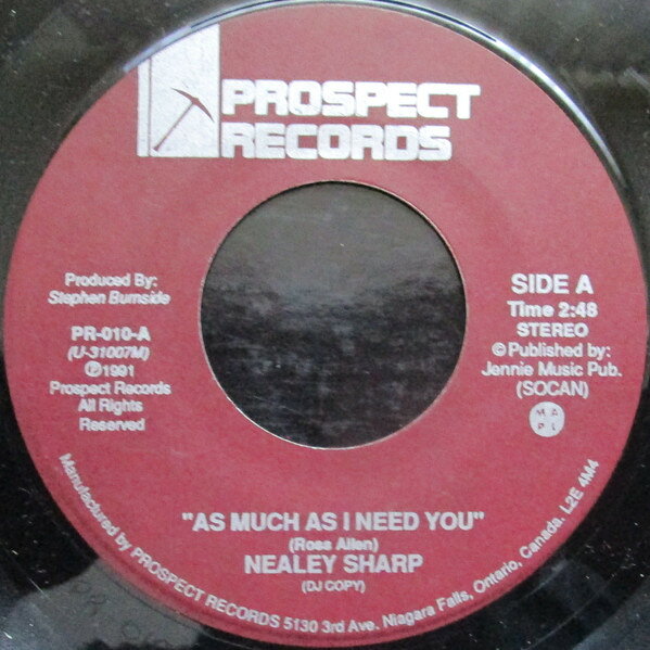 ・アーティスト Nealey Sharp ・タイトル As Much As I Need You ・レーベル・型番 PROSPECT PR010PROMO ・フォーマット 7インチレコード ・コンディション(盤) 良い (VG+) ・コンデ...