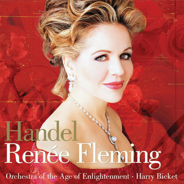 ・アーティスト Renee Fleming, Orchestra Of The Age Of Enlightenment, Harry Bicket ・タイトル Handel: Arias ・レーベル・型番 Decca 4755472 ・フ...