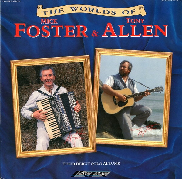・アーティスト Foster & Allen ・タイトル The Worlds Of Mick Foster & Tony Allen ・レーベル・型番 Stylus Music SMR861 ・フォーマット LPレコード ・コンディション...