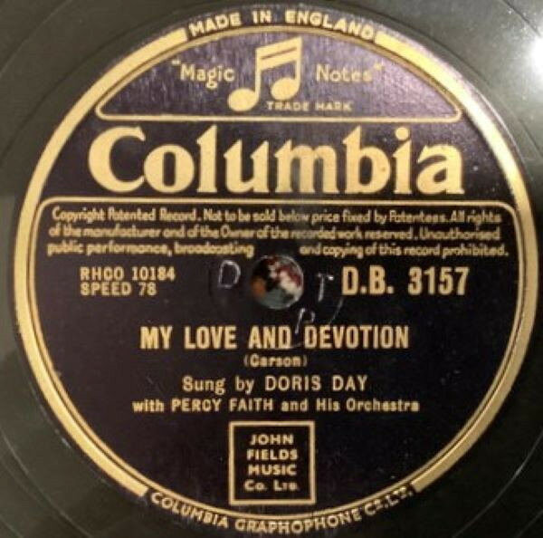・アーティスト Doris Day, Percy Faith & His Orchestra ・タイトル My Love And Devotion / When I Fall In Love ・レーベル・型番 COLUMBIA DB3157...
