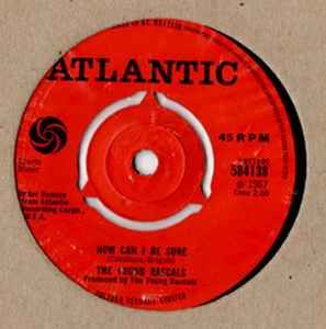 ・アーティスト Young Rascals ・タイトル How Can I Be Sure ・レーベル・型番 Atlantic 584138 ・フォーマット 7インチレコード ・コンディション(盤) 良い (VG+) ・コンディション(ジャ...