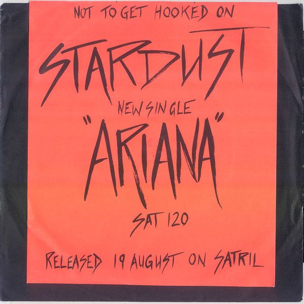 ・アーティスト Stardust ・タイトル Ariana ・レーベル・型番 Satril SAT120PROMO ・フォーマット 7インチレコード ・コンディション(盤) 非常に良い(EX) ・コンディション(ジャケット) プレインカバー...