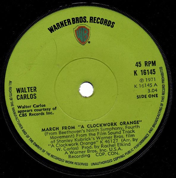 ・アーティスト Walter Carlos ・タイトル March From "A Clockwork Orange" / Theme From "A Clockwork Orange" ・レーベル・型番 Warner Bros. Reco...