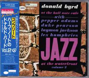 ・アーティスト Donald Byrd ドナルドバード ・タイトル At The Half Note Cafe Vol.2 ・レーベル・型番 Blue Note CJ285136 ・フォーマット CD ・コンディション(盤) 良い (VG+...