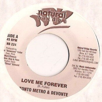 ・アーティスト Tanto Metro & Devonte / Kiprich & Killa Banton ・タイトル Love Me Forever / Bombo Claat ・レーベル・型番 Natural Bridge NB224...