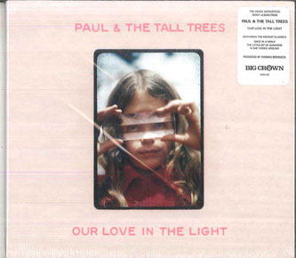 ・アーティスト Paul & The Tall Trees ・タイトル Our Love In The Light ・レーベル・型番 ・フォーマット CD ・コンディション(盤) 新品 (M) ・コンディション(ジャケット) 新品 (M) ...