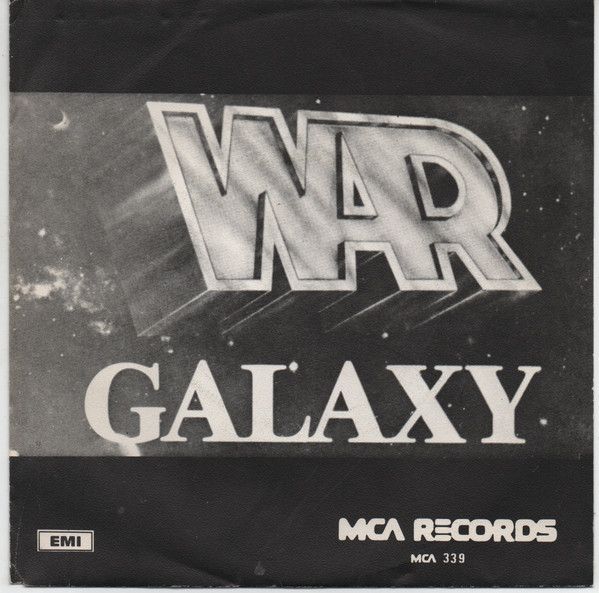 ・アーティスト War ・タイトル Galaxy ・レーベル・型番 MCA Records MCA339 ・フォーマット 7インチレコード ・コンディション(盤) 良い (VG+) ・コンディション(ジャケット) プレインカバー（元ジャケッ...
