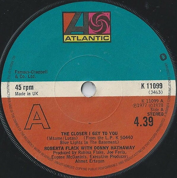 ・アーティスト Roberta Flack, Donny Hathaway ・タイトル The Closer I Get To You ・レーベル・型番 Atlantic K11099 ・フォーマット 7インチレコード ・コンディション(盤...