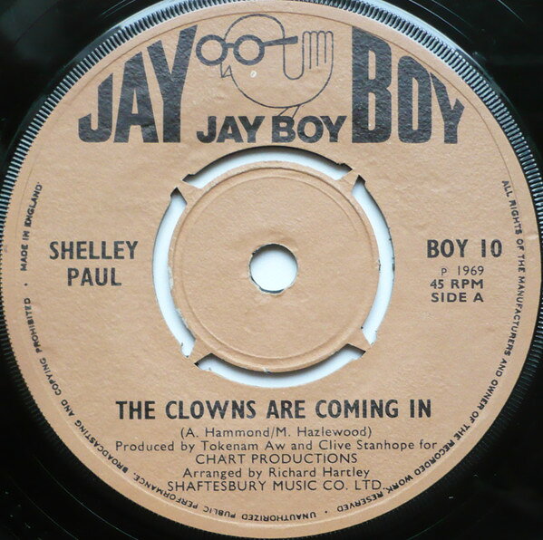 ・アーティスト Shelley Paul ・タイトル The Clowns Are Coming In ・レーベル・型番 Jay Boy BOY10 ・フォーマット 7インチレコード ・コンディション(盤) ほぼ新品 (M-) ・コンディシ...