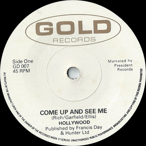 ・アーティスト Hollywood ・タイトル Come Up And See Me ・レーベル・型番 GOLD GD007 ・フォーマット 7インチレコード ・コンディション(盤) ほぼ新品 (M-) ・コンディション(ジャケット) プレ...