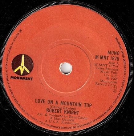 ・アーティスト Robert Knight ・タイトル Love On A Mountain Top ・レーベル・型番 Monument MMNT1875 ・フォーマット 7インチレコード ・コンディション(盤) 良い (VG+) ・コンデ...