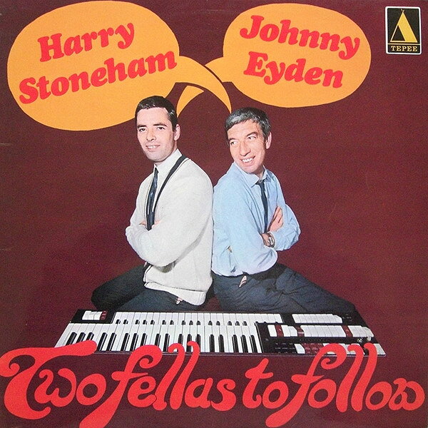 ・アーティスト Harry Stoneham & Johnny Eyden ・タイトル Two Fellas To Follow ・レーベル・型番 Tepee TPRLP100 ・フォーマット LPレコード ・コンディション(盤) 良い (...