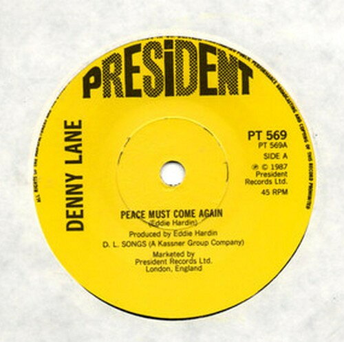 ・アーティスト Denny Laine ・タイトル Peace Must Come Again ・レーベル・型番 President Records PT569 ・フォーマット 7インチレコード ・コンディション(盤) ほぼ新品 (M-) ...