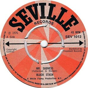 ・アーティスト Black Stash ・タイトル Mr. Sadness ・レーベル・型番 Seville Records SEV1012 ・フォーマット 7インチレコード ・コンディション(盤) ほぼ新品 (M-) ・コンディション(ジ...