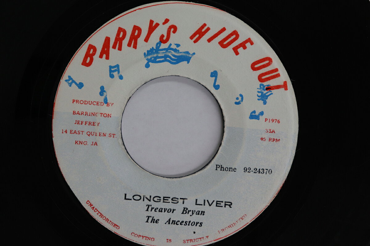 ・アーティスト Treavor Bryan, The Ancestors ・タイトル Longest Liver / Version ・レーベル・型番 BARRY'S HIDE OUT 33A ・フォーマット 7インチレコード ・コンディシ...