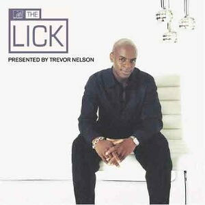 ・アーティスト Trevor Nelson ・タイトル Lick (Presented By Trevor Nelson) ・レーベル・型番 UNIVERSAL MUSIC TV 5201682 ・フォーマット CD ・コンディション(盤)...