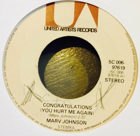 ・アーティスト Marv Johnson ・タイトル Congratulations (You Hurt Me Again) / The Man Who Don't Believe In Love ・レーベル・型番 United Artis...