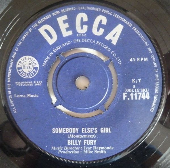 ・アーティスト Billy Fury ・タイトル Somebody Else's Girl ・レーベル・型番 Decca F11744 ・フォーマット 7インチレコード ・コンディション(盤) 良い (VG+) ・コンディション(ジャケット...