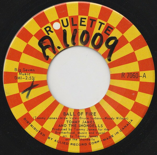 ・アーティスト Tommy James & The Shondells ・タイトル Ball Of Fire ・レーベル・型番 Roulette R7060 ・フォーマット 7インチレコード ・コンディション(盤) 良い (VG+) ・コン...
