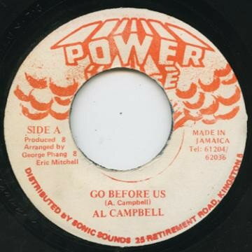 ・アーティスト Al Campbell ・タイトル Go Before Us ・レーベル・型番 Power House NONE ・フォーマット 7インチレコード ・コンディション(盤) 良い (VG+) ・コンディション(ジャケット) ・...