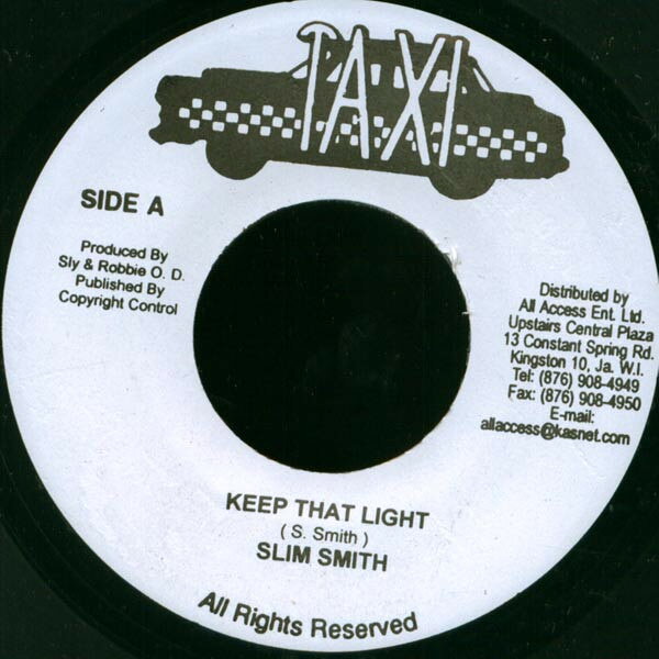 ・アーティスト Slim Smith ・タイトル Keep That Light ・レーベル・型番 Taxi NONE ・フォーマット 7インチレコード ・コンディション(盤) 良い (VG+) ・コンディション(ジャケット) プレインカバ...