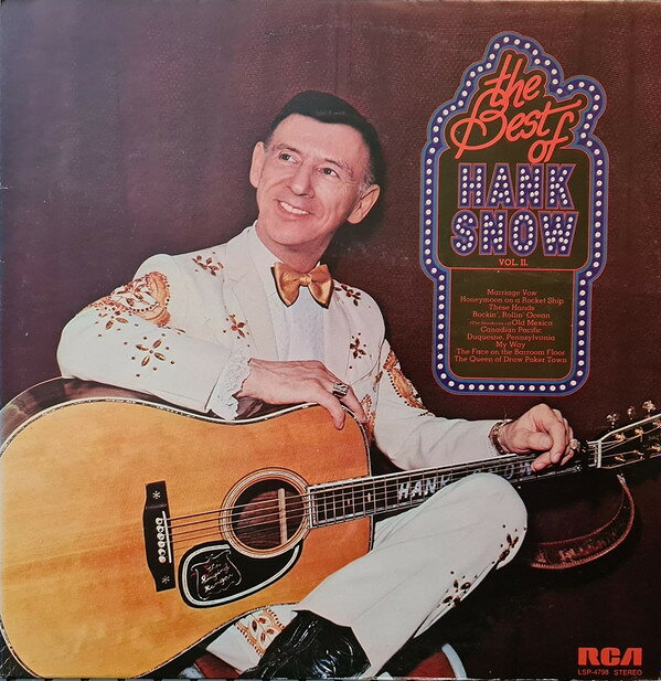 ・アーティスト Hank Snow ・タイトル The Best Of Hank Snow, Vol. II ・レーベル・型番 RCA Victor LSP4798 ・フォーマット LPレコード ・コンディション(盤) 良い (VG+) ・...