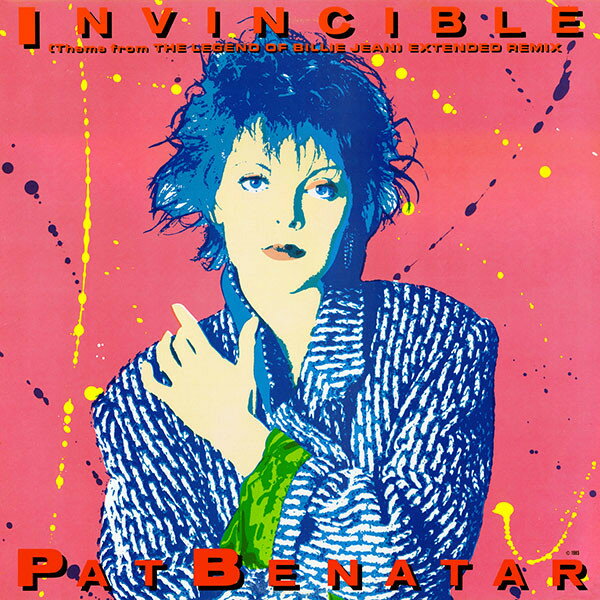 ・アーティスト Pat Benatar ・タイトル Invincible (Theme From The Legend Of Billie Jean) (Extended Remix) ・レーベル・型番 Chrysalis 4V942878...