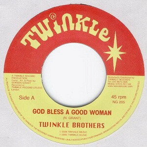 ・アーティスト Twinkle Brothers ・タイトル God Bless A Good Woman ・レーベル・型番 Twinkle Music NG205 ・フォーマット 7インチレコード ・コンディション(盤) 非常に良い(EX...