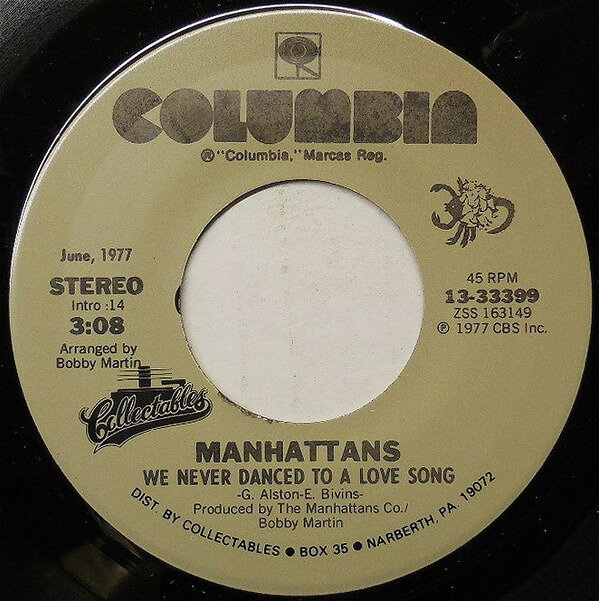 ・アーティスト Manhattans ・タイトル We Never Danced To A Love Song ・レーベル・型番 Columbia 1333399 ・フォーマット 7インチレコード ・コンディション(盤) 良い (VG+) ...