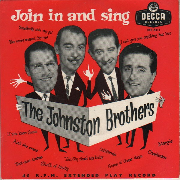 ・アーティスト Johnston Brothers ・タイトル Join In And Sing ・レーベル・型番 DECCA DFE6311 ・フォーマット 7インチレコード ・コンディション(盤) 良い (VG+) ・コンディション(ジ...