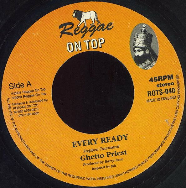 ・アーティスト Ghetto Priest ・タイトル Every Ready ・レーベル・型番 Reggae On Top ROTS040 ・フォーマット 7インチレコード ・コンディション(盤) 良い (VG+) ・コンディション(ジャ...