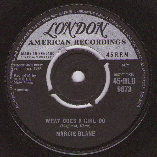 ・アーティスト Marcie Blane ・タイトル What Does A Girl Do ・レーベル・型番 London Records 45HLU9673 ・フォーマット 7インチレコード ・コンディション(盤) 良い (VG+) ・...