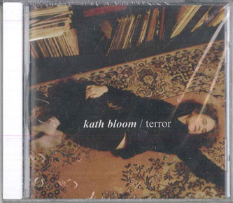・アーティスト Kath Bloom ・タイトル Terror ・レーベル・型番 Chapter Music CH61 ・フォーマット CD ・コンディション(盤) 新品 (M) ・コンディション(ジャケット) ・コンディション(帯) オビ...