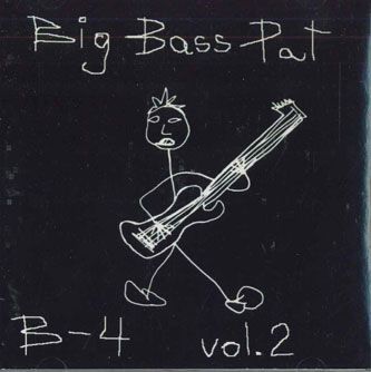 ・アーティスト Big Bass Pat ・タイトル B-4 Vol.2 ・レーベル・型番 PATDUQUETTE NONE ・フォーマット CD ・コンディション(盤) 良い (VG+) ・コンディション(ジャケット) 非常に良い(EX)...