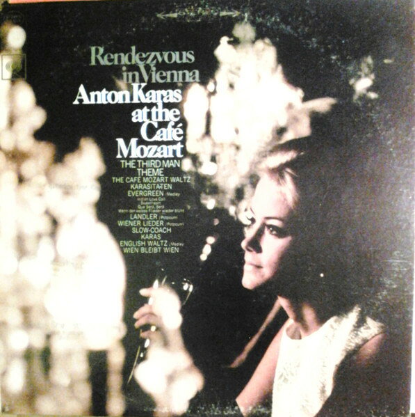 ・アーティスト Anton Karas ・タイトル Rendezvous in Vienna, Anton Karas at the Cafe Mozart. ・レーベル・型番 Columbia CS9376 ・フォーマット LPレコード ...