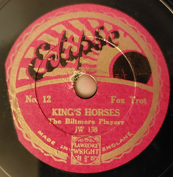 ・アーティスト Biltmore Players ・タイトル Kings Horses / Prosperity Song ・レーベル・型番 ECLIPSE 8" 12 ・フォーマット 78回転SP盤レコード ・コンディション(盤) 良い ...