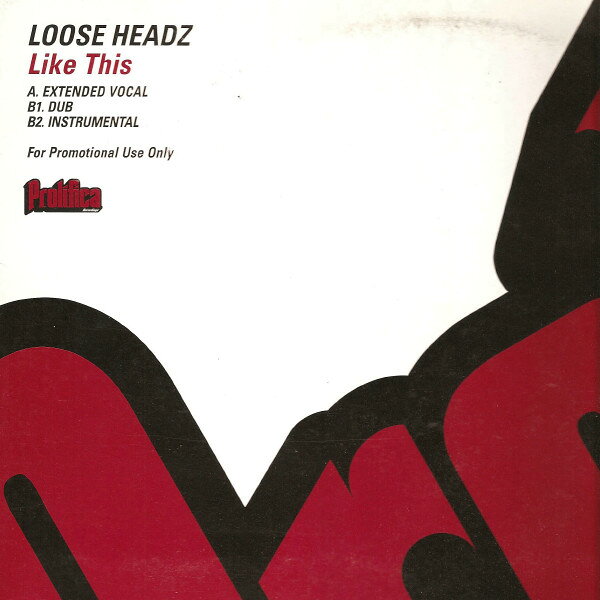 ・アーティスト Loose Headz ・タイトル Like This ・レーベル・型番 PROLIFICA 12PRDJX003 ・フォーマット 12インチレコード ・コンディション(盤) 良い (VG+) ・コンディション(ジャケット)...