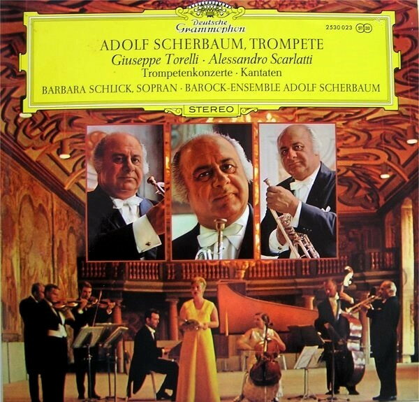 ・アーティスト Adolf Scherbaum , Barbara Schlick ・タイトル Trompetenkonzerte, Kantaten ・レーベル・型番 Deutsche Grammophon 2530023 ・フォーマット...