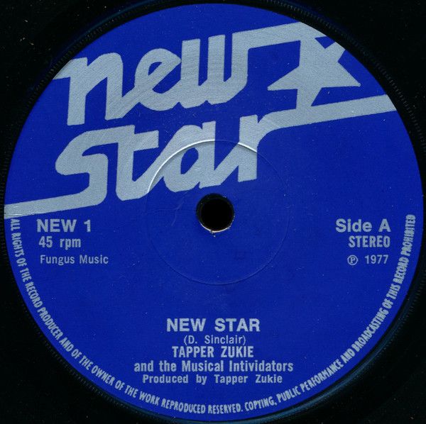 ・アーティスト Tapper Zukie & The Musical Intimidators ・タイトル New Star ・レーベル・型番 New Star (2) NEW1 ・フォーマット 7インチレコード ・コンディション(盤) 良...
