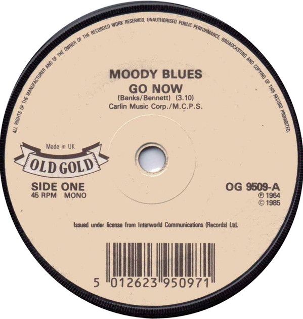 ・アーティスト Moody Blues ・タイトル Go Now ・レーベル・型番 Old Gold (2) OG9509 ・フォーマット 7インチレコード ・コンディション(盤) 良い (VG+) ・コンディション(ジャケット) プレイン...