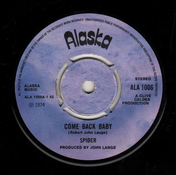 ・アーティスト Spider (30) ・タイトル Come Back Baby / Stay A Little Bit Longer ・レーベル・型番 Alaska ALA1006 ・フォーマット 7インチレコード ・コンディション(盤)...