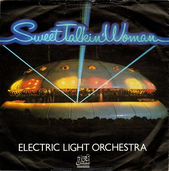 ・アーティスト Electric Light Orchestra ・タイトル Sweet Talkin' Woman ・レーベル・型番 Jet Records, Jet Records SJET121 ・フォーマット 7インチレコード ・コ...