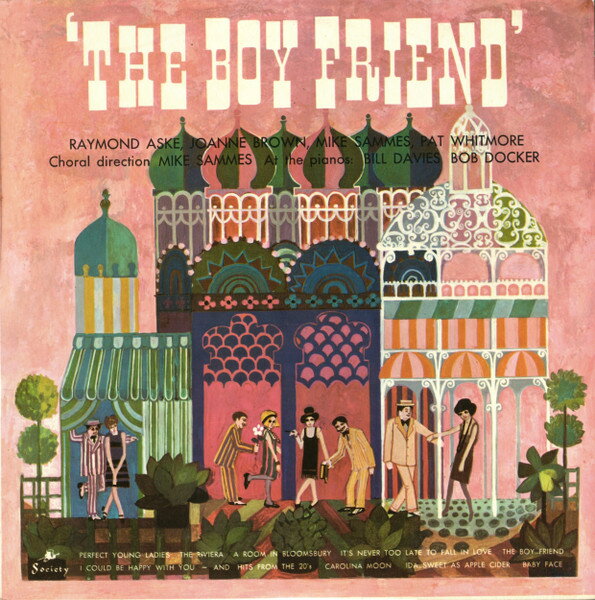 ・アーティスト Raymond Aske , Joanne Brown , Mike Sammes , Pat Whitmore ・タイトル The Boy Friend ・レーベル・型番 Society STSOC1014 ・フォーマット...