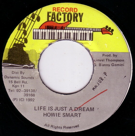 ・アーティスト Howie Smart ・タイトル Life Is Just A Dream ・レーベル・型番 Record Factory NONE ・フォーマット 7インチレコード ・コンディション(盤) 良い (VG+) ・コンディシ...
