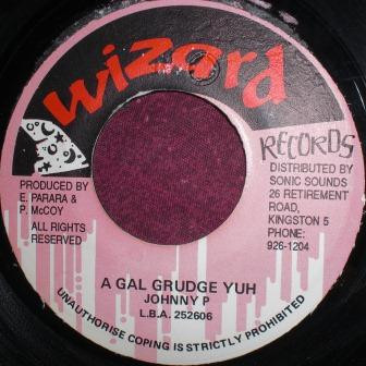 ・アーティスト Johnny P ・タイトル A Gal Grudge Yuh ・レーベル・型番 Wizard Records LBA252606 ・フォーマット 7インチレコード ・コンディション(盤) 良い (VG+) ・コンディション...