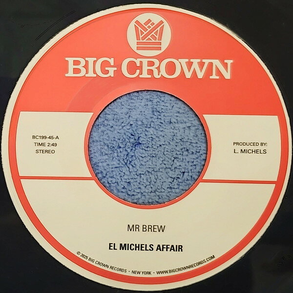 ・アーティスト El Michels Affair ・タイトル Mr Brew ・レーベル・型番 Big Crown Records BC19945 ・フォーマット 7インチレコード ・コンディション(盤) 新品 (M) ・コンディション(...