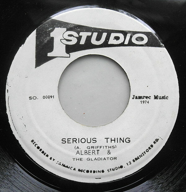 ・アーティスト Albert Griffiths & The Gladiators ・タイトル Serious Thing ・レーベル・型番 Studio One SO00091 ・フォーマット 7インチレコード ・コンディション(盤) 悪...