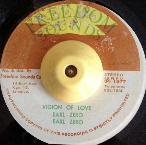・アーティスト Earl Zero ・タイトル Vigion Of Love ・レーベル・型番 Freedom Sounds NONE ・フォーマット 7インチレコード ・コンディション(盤) 良い (VG+) ・コンディション(ジャケット...