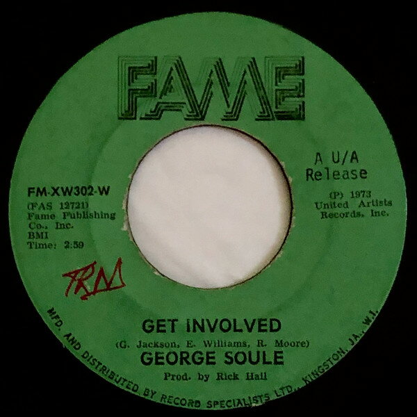 ・アーティスト George Soule ・タイトル Get Involved / Everybody's Got A Song To Sing ・レーベル・型番 Fame FMXW302W ・フォーマット 7インチレコード ・コンディショ...